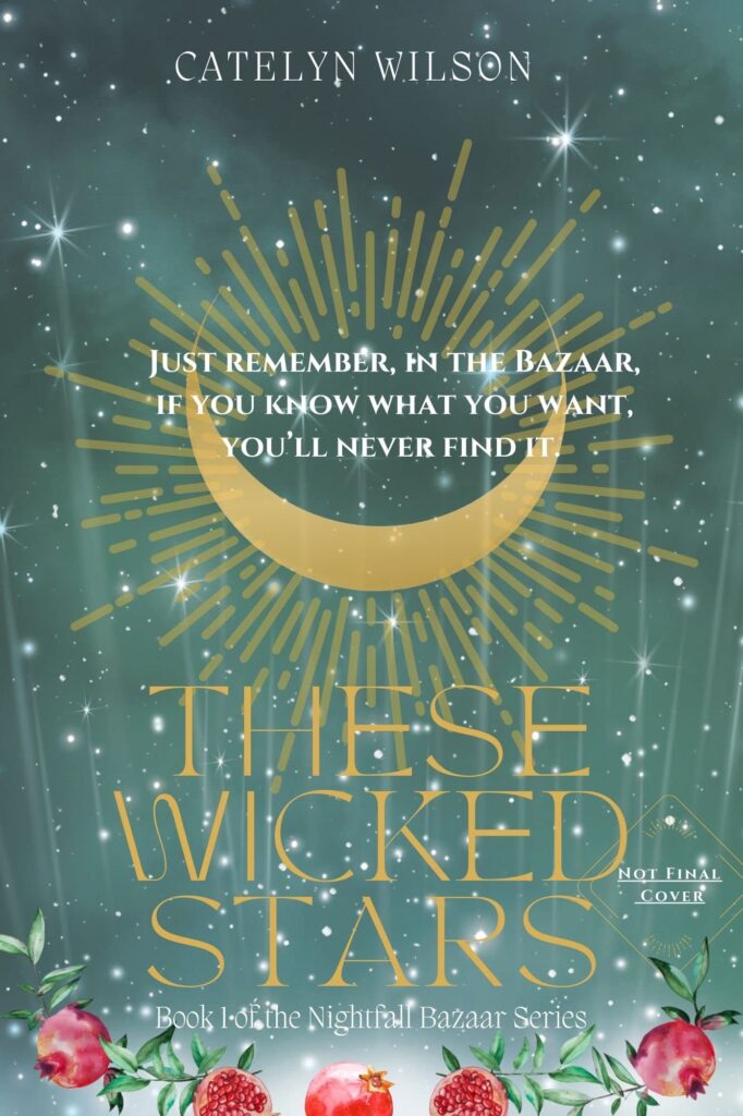 These Wicked Stars (The Nightfall Bazaar, book 1) - Rated Reads